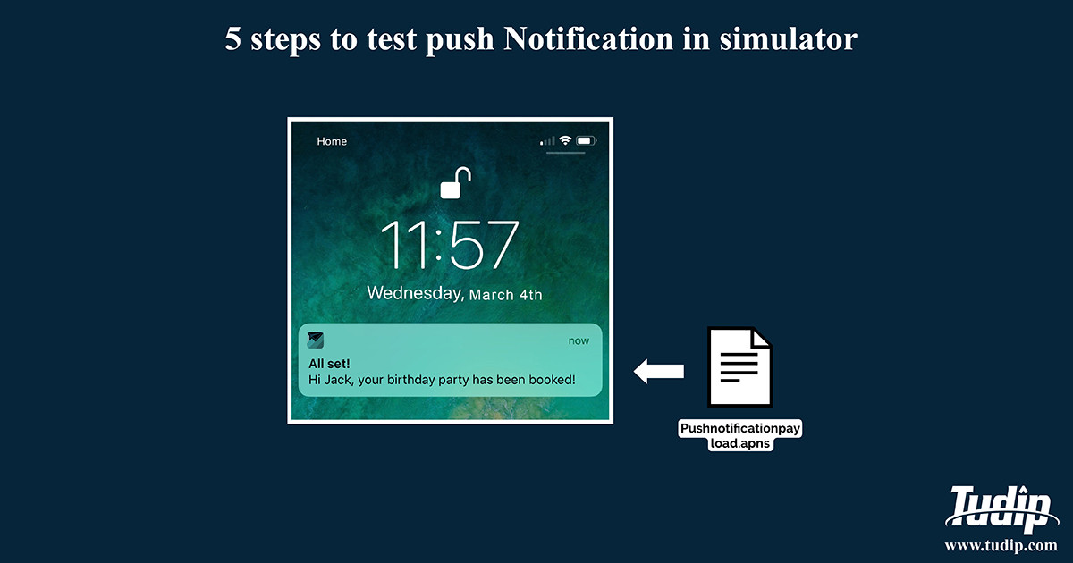5 Steps to Test Push Notification in the Simulator - tudip.com
