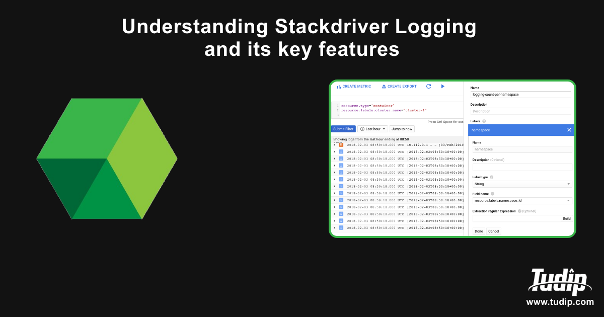 Blog Understanding Stackdriver Logging And Its Key Features Tudip 