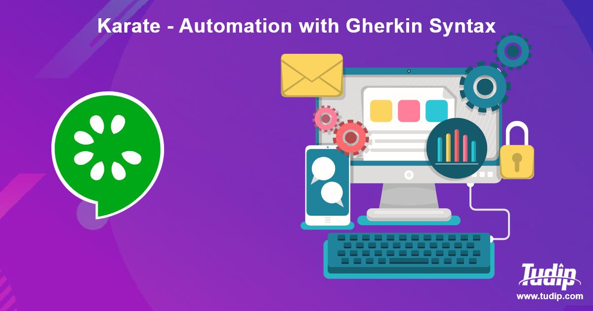 Blog Karate Automation With Gherkin Syntax Tudip