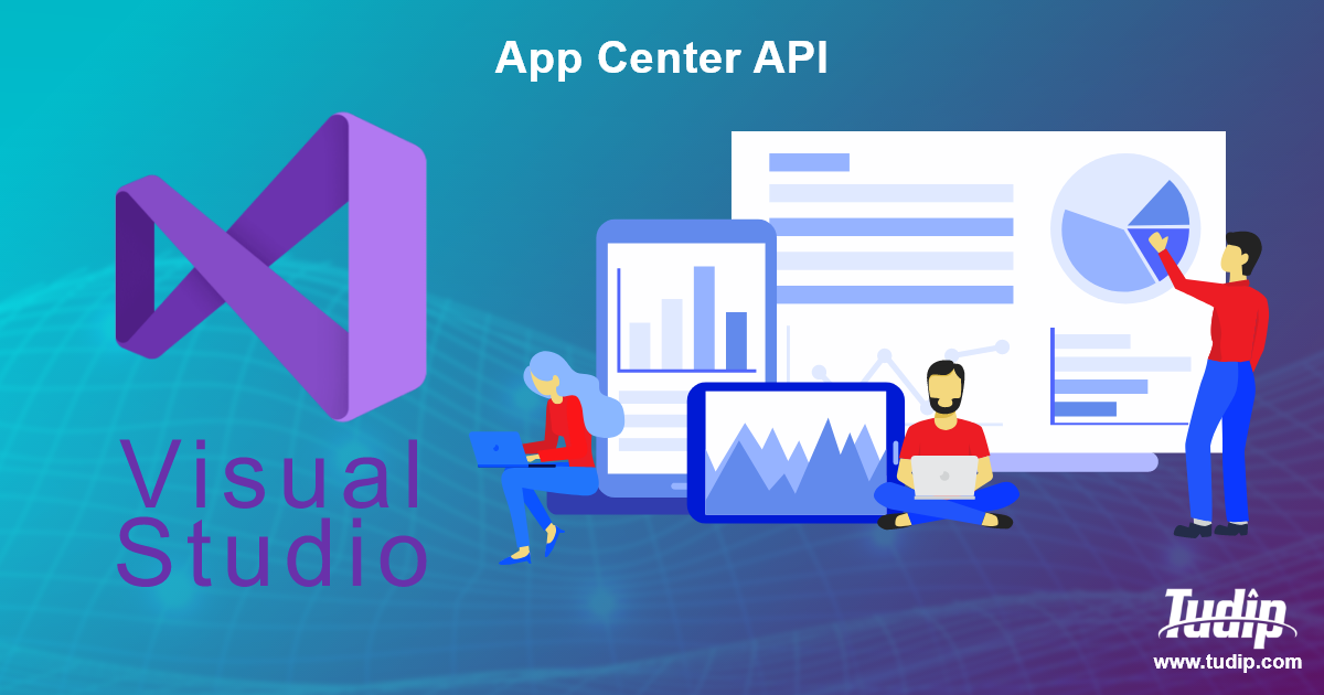 Blog: App Center API | Tudip