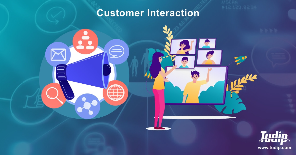 Customer Interaction - tudip.com