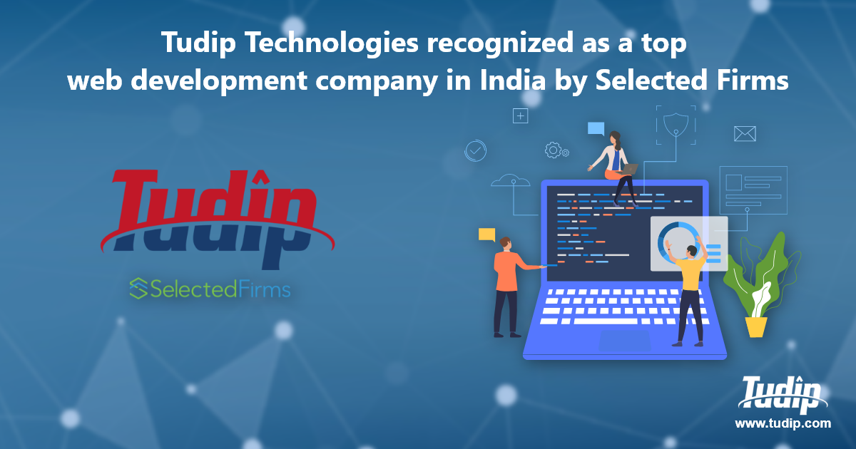 Tudip Technologies recognized as a top web development company in India ...