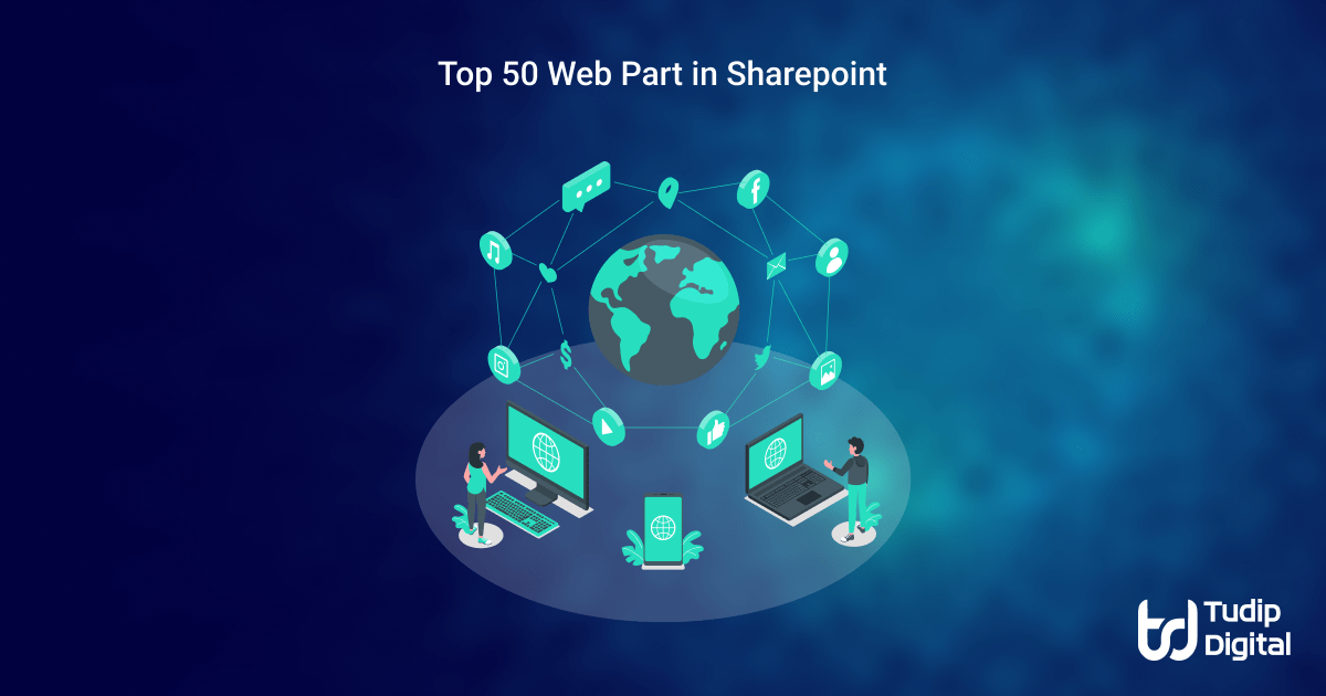 Top 50 Web Part in Sharepoint - tudip.com